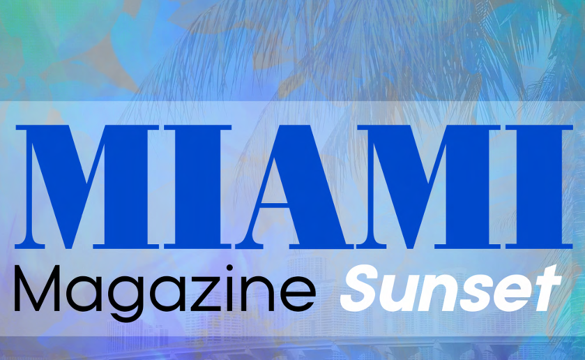 Miami Magazine Sunset - Miami Magazine
